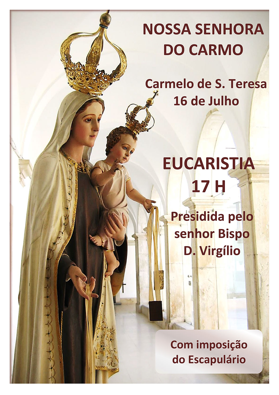 Solenidade de Nossa Senhora do Carmo - Unidade Pastoral Aeminium